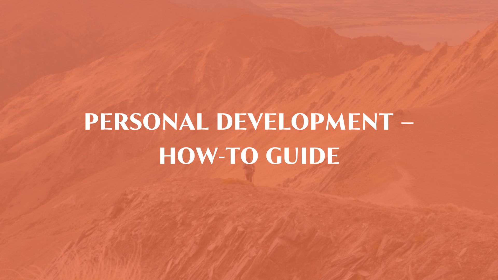 Personal Development – How-to Guide - Tanya Bottomley Therapy & Coaching